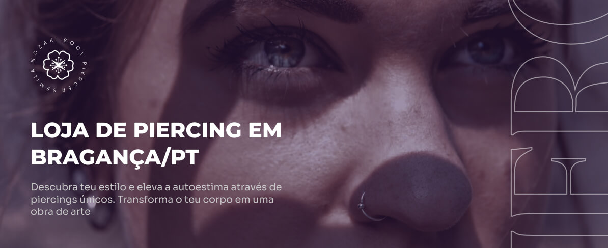 Loja de Piercing em Bragança/PT - Semila Piercer